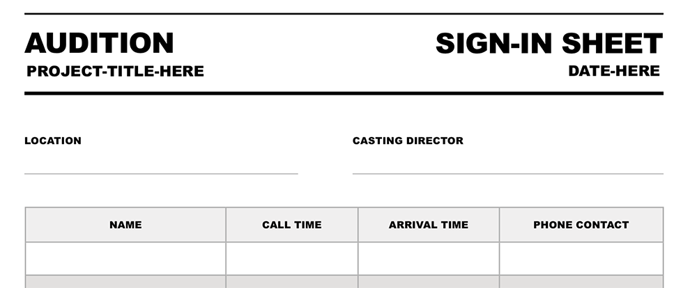 Free Audition Sign In Sheet For Film And Video Productions